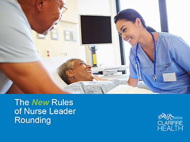 New Rules of Nurse Leader Rounding