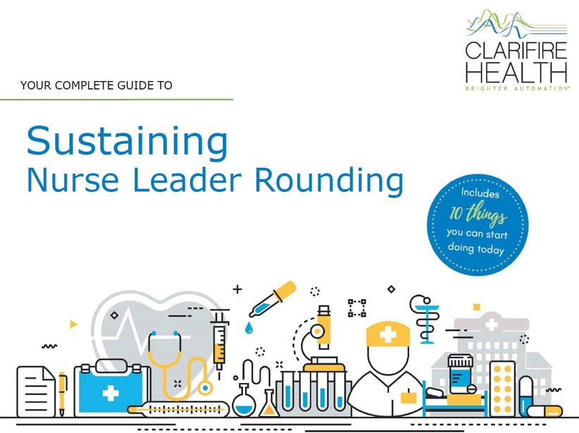 Sustaining Nurse Leader Rounding